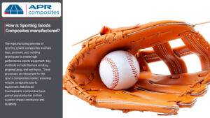 Sporting Goods Composites | APR Composites | 08 8359 4999 | Composite ...