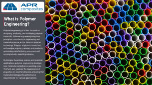 Polymer Engineering | APR Composites | 08 8359 4999 | Principles of ...